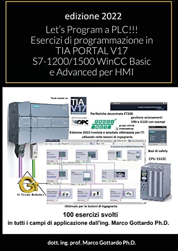 Let's Program a PLC!!! Esercizi di programmazione in TIA PORTAL V17 S7 ...