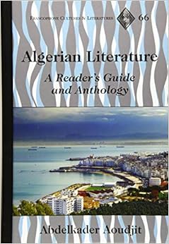 Amazon.com: Algerian Literature: A Reader’s Guide and Anthology ...