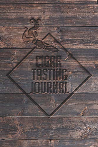 Cigar Tasting Journal: A cigar smoker's gift and notebook to note and ...