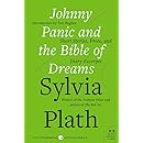 Johnny Panic and the Bible of Dreams - Kindle edition by Sylvia Plath ...