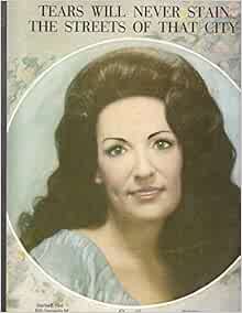 TEARS WILL NEVER STAIN THE STREETS OF THAT CITY: DOTTIE RAMBO: Amazon ...