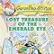 Amazon.com: Lost Treasure of the Emerald Eye (Geronimo Stilton, No. 1 ...