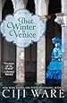 Amazon.com: That Winter in Venice (Four Seasons Quartet) (Volume 3 ...