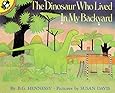 Amazon.com: The Dinosaur Who Lived in My Backyard (Picture Puffins ...