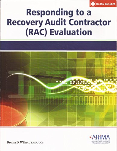 Responding to a Recovery Audit Contractor (Rac) Evaluation ...