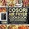 Amazon.com: COSORI Air Fryer Cookbook for Beginners: 1200 Days Easy ...