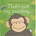 Amazon.com: That's Not My Monkey... (Usborne Touchy-Feely Books ...