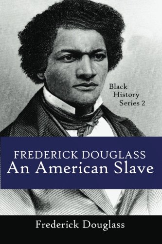 Amazon.com: Frederick Douglass: An American Slave (Black History ...