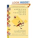 American Indian Trickster Tales (Myths and Legends): Richard Erdoes ...