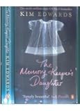 The Memory Keeper's Daughter: Amazon.ca: Kim Edwards: Books