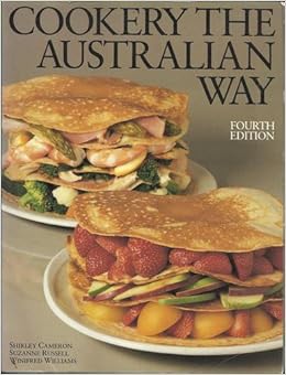 Cookery the Australian Way: Shirley; Suzanne Russell; Winifred Williams ...
