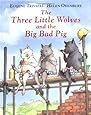 The Three Little Wolves and the Big Bad Pig by Eugene Trivizas (1993-09 ...