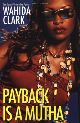 Full Payback Book Series by Wahida Clark