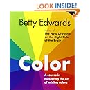 Color by Betty Edwards: A Course in Mastering the Art of Mixing Colors ...