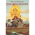 The Bellmaker (Redwall): Jacques, Brian: 9780399228056: Amazon.com: Books