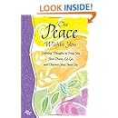 The Peace Within You: Calming Thoughts to Help You Slow Down, Let Go ...