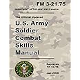 Amazon.com: U.S. Army Soldier Combat Skills Manual: Official Updated ...
