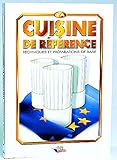 Amazon.fr - La Cuisine de Référence - Michel MAINCENT - Livres