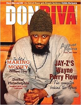 DON DIVA MAGAZINE ISSUE #53... JAY Z'S WAYNE PERRY FLOW THE GANGSTER ...