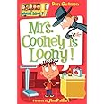 Mrs. Cooney is Loony! (My Weird School #7): Gutman, Dan, Paillot, Jim ...