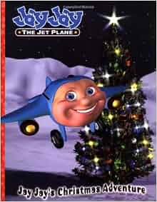 Jay Jay's Christmas Adventure (Jay Jay the Jet Plane): Kirsten Larsen ...