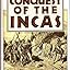Amazon.com: The Conquest of the Incas (9780156028264): John Hemming: Books