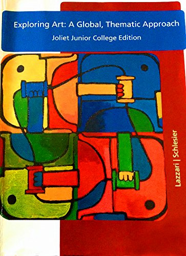 Exploring Art : A Global, Thematic Approach 4th - INTERNATIONAL EDITION ...