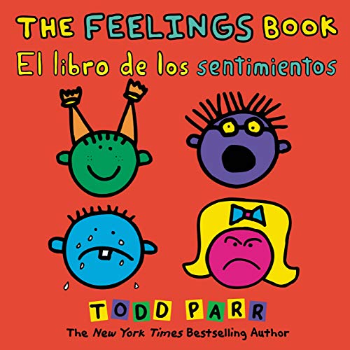 The Feelings Book / El libro de los sentimientos (Spanish and English ...