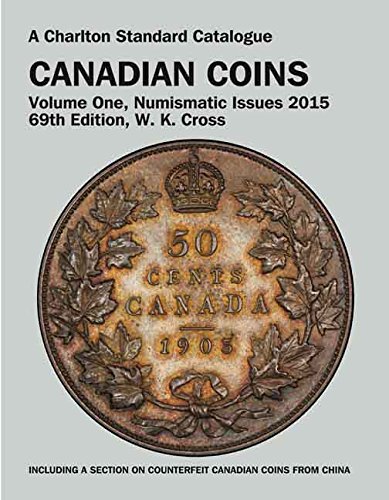 Download Free: Canadian Coins, Vol. 1 Numismatic Issues, 69th Edition ...