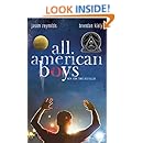 Amazon.com: All American Boys eBook: Jason Reynolds, Brendan Kiely ...