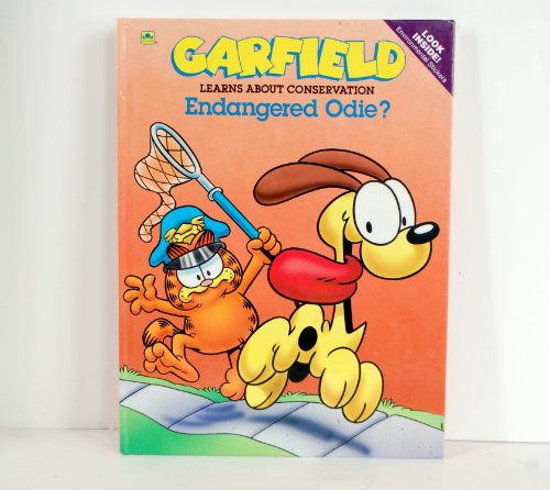 Endangered Odie?: Garfield Learns About Conservation (The Garfield Play ...