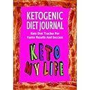 Ketogenic Diet Journal: Keto Diet Tracker For Faster Results And ...