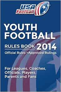 USA Football Rules Book 2014: USA Football: 9781500533939: Amazon.com ...