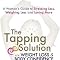 The Tapping Solution for Weight Loss and Body Confidence: A Woman's ...