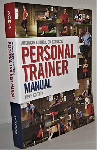 American Council on Exercise Personal Trainer Manual, 5th Edition ...
