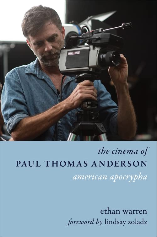 The Cinema of Paul Thomas Anderson: American Apocrypha | Amazon.com.br