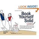 Book Yourself Solid Illustrated: The Fastest, Easiest, and Most ...