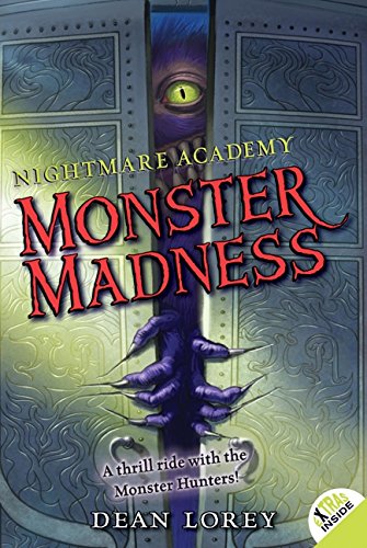 Nightmare Academy #2: Monster Madness: Lorey, Dean: 9780061340475 ...