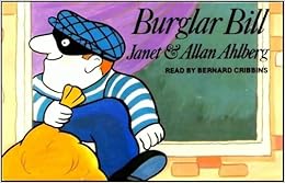 Burglar Bill: Amazon.co.uk: Bernard Cribbins, Allan Ahlberg, Janet ...