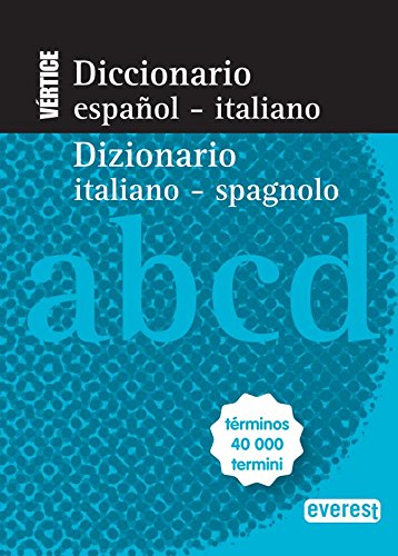 Diccionario Nuevo Vértice Español-Italiano-/ Dizionario Italiano ...