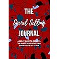 Amazon.com: The Social Selling Journal: A 66 Day Guide to Creating The ...