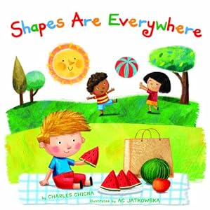 Shapes Are Everywhere! book by Charles Ghigna