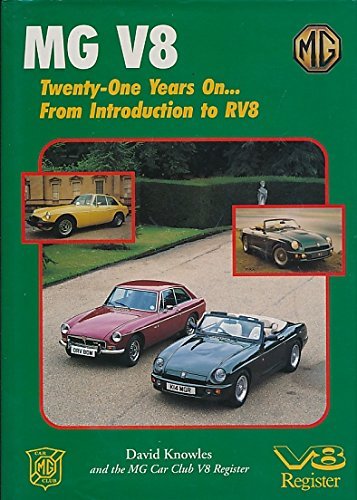 Mg V8: Twenty-One Years on ...from Introduction to Rv8: Knowles, David ...