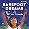 Barefoot Dreams of Petra Luna: Alda P. Dobbs: 0760789305719: Amazon.com ...