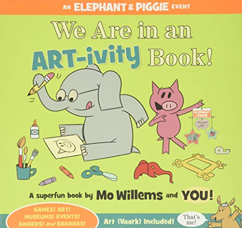 We Are in an ART-ivity Book!: Willems, Mo, Willems, Mo: 9781484798164 ...