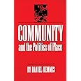 Community and the Politics of Place: Kemmis, Daniel: 9780806124773 ...