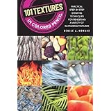101 Textures in Graphite & Charcoal: Practical step-by-step drawing ...