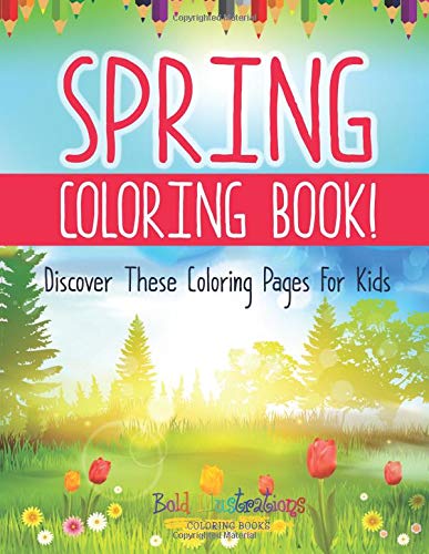 Spring Coloring Book! Discover These Coloring Pages For Kids | World's ...