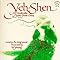 Yeh-Shen: A Cinderella Story from China: Louie, Ai-Ling: 9780698113886 ...