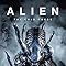 Amazon.com: Alien: The Cold Forge (9781785651946): Alex White: Books